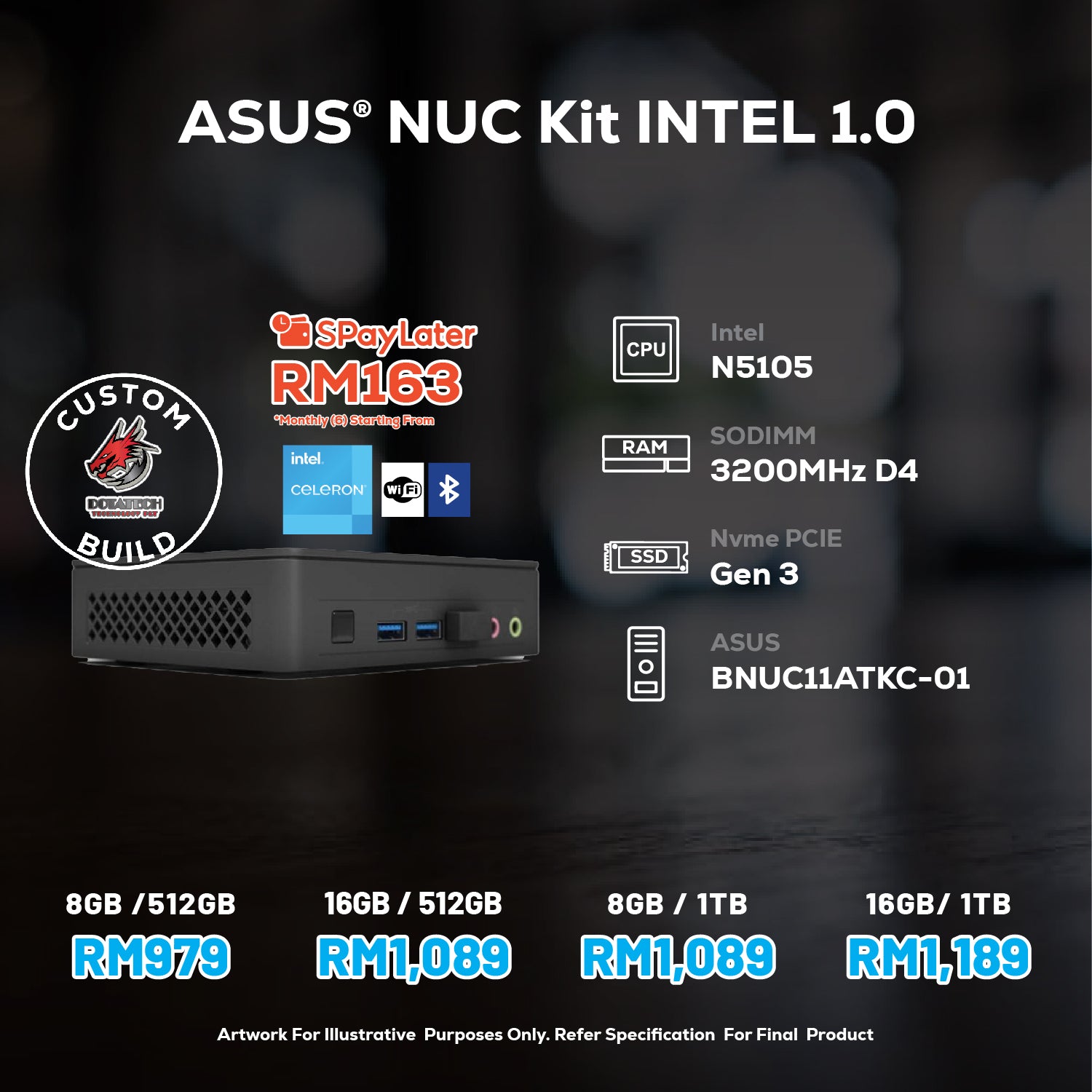 # DOTATECH ASUS NUC Kit INTEL 1.0 - CUSTOM PC GAMING PACKAGE # RAM/SSD – DOTATECH TECHNOLOGY PLT